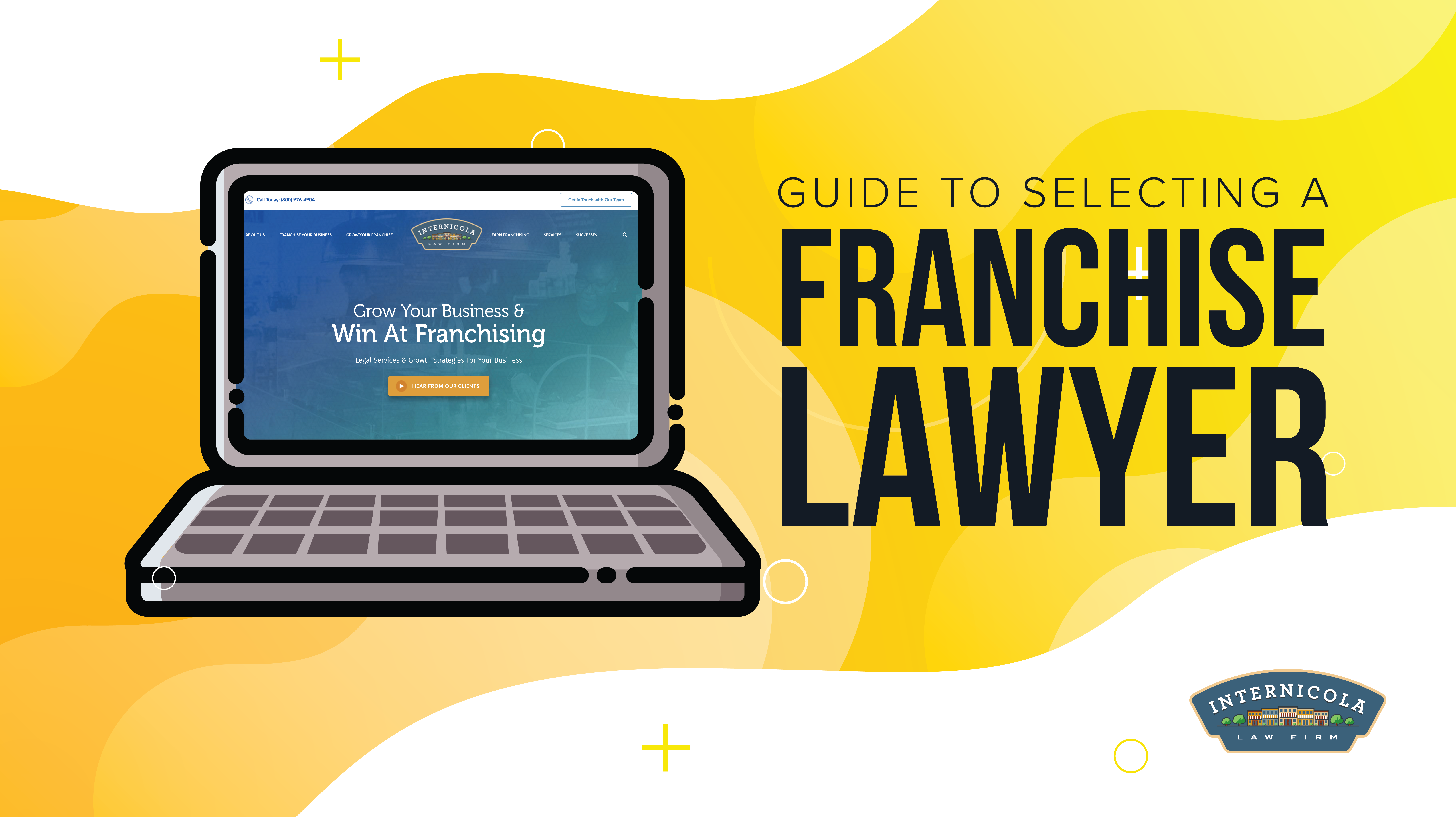 Guide to Selecting a Franchise Lawyer | Franchise Lawyers | The ...